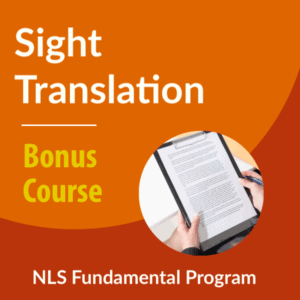 Sight Translation Lab for Healthcare Interpreters • Medical Interpreting Training School