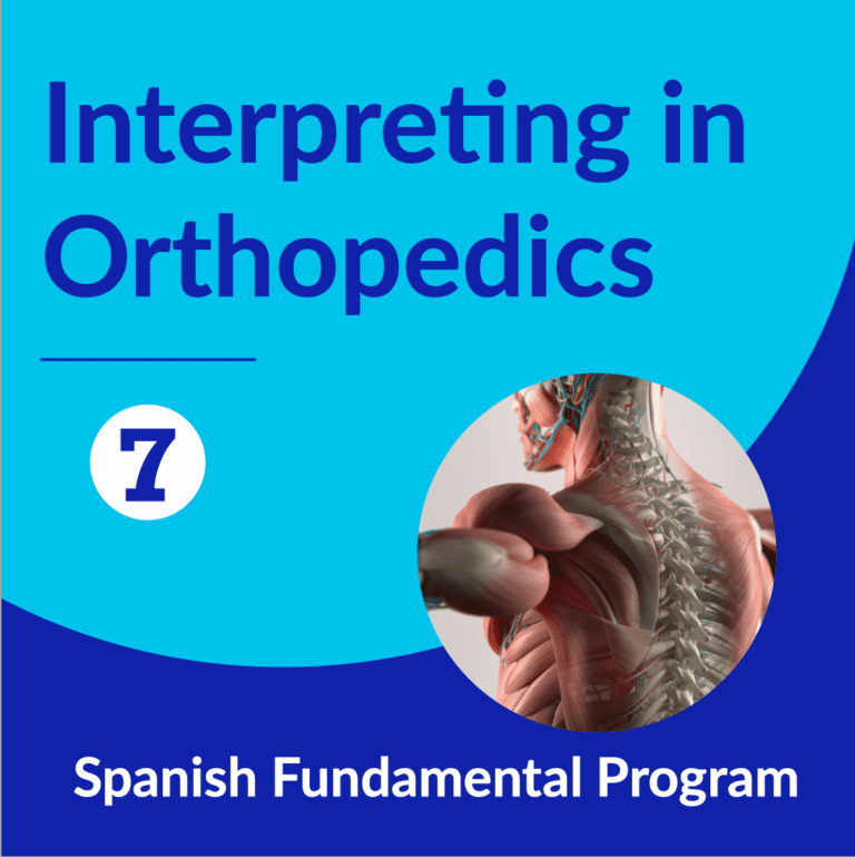 40-hour Program for Spanish Medical Interpreters • MITS
