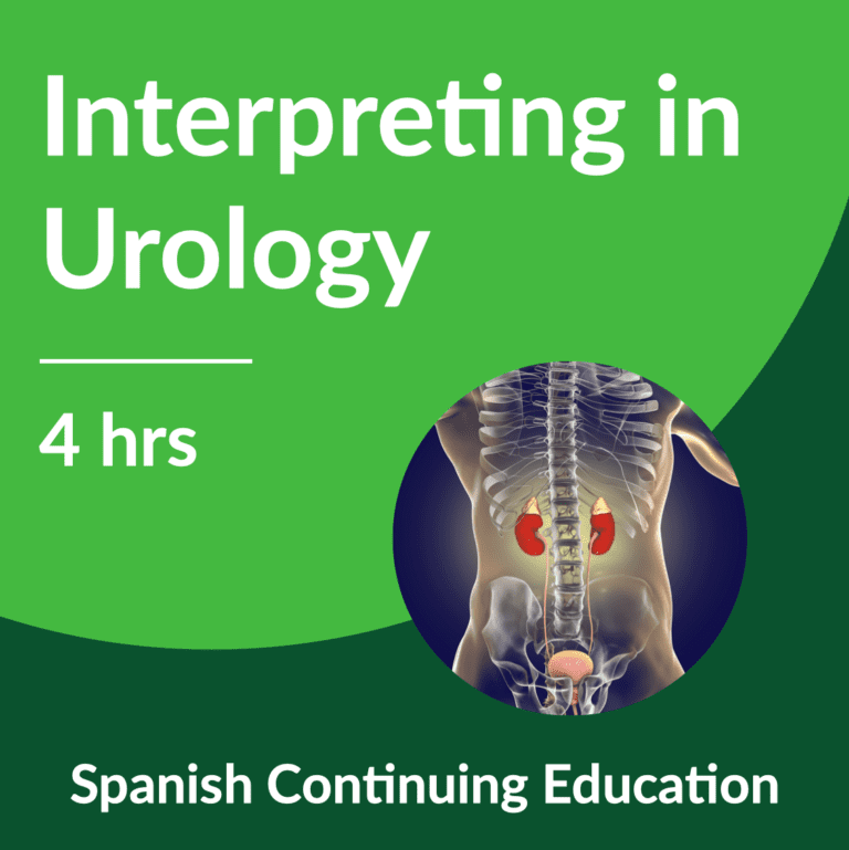 Continuing Education for Spanish Interpreters • MITS
