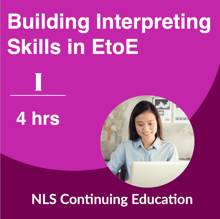 Building Interpreting Skills in EtoE • Medical Interpreting Training School